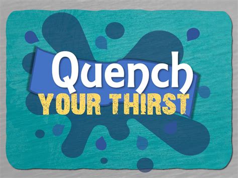 Quench Your Thirst CrossPoint Community Church