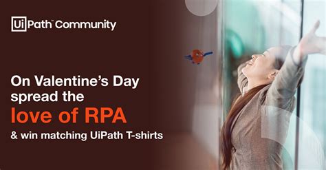 💖 Love Of Rpa Challenge 💖 Challenges Uipath Community Forum