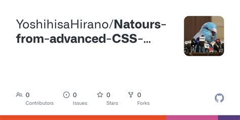 GitHub YoshihisaHirano Natours From Advanced CSS Course