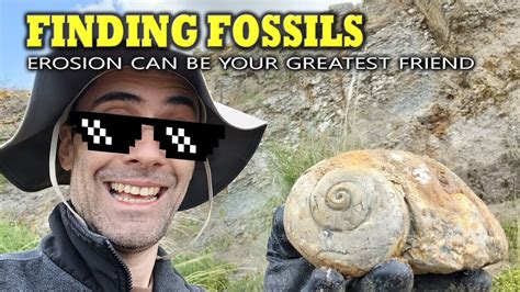 Finding Fossils Erosion Can Be Your Greatest Friend Youtube