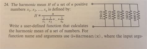 Solved The harmonic mean H of a set of n positive o 一ㄧ Chegg com