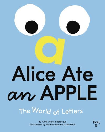 Alice Ate An Apple By Annemarie Labrecque 9791036338809 Hardback