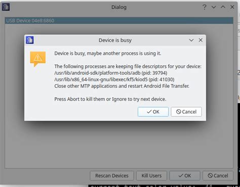 No Abort Or Ignore Buttons In Dialog After Detecting MTP Processes