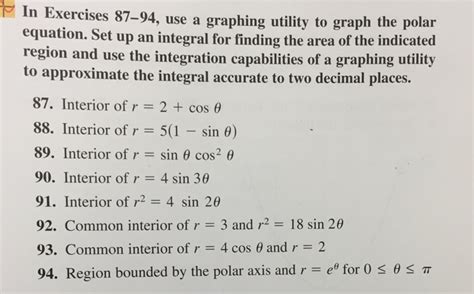 Solved In Exercises Use A Graphing Utility To Graph Chegg