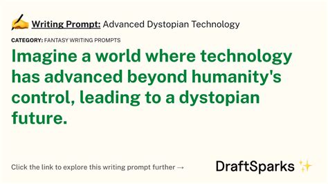 Writing Prompt Advanced Dystopian Technology • Draftsparks