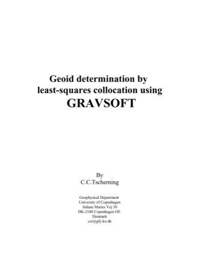 Geoid Determination By Least Squares Collocation Using Gravsoft