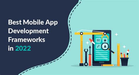 Top Frameworks That Would Disrupt The Mobile App Development In By Turtleverse