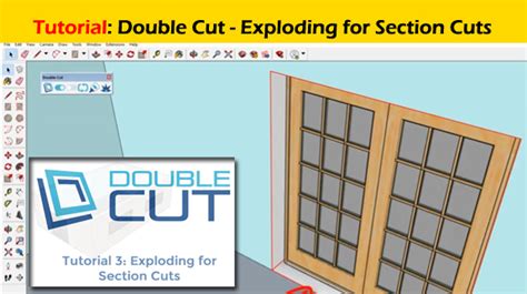 Double Cut Sketchup Tutorial Exploding For Section Cuts Sketchuplovers