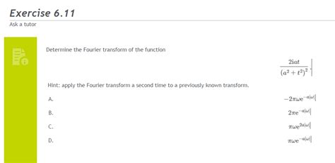 Solved Determine The Fourier Transform Of The Function Chegg