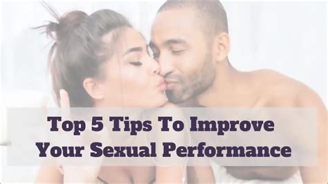Top 5 Tips To Improve Your Sexual Performance Eporner