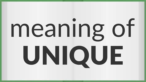 Definition Of Uniquely At Luca Glossop Blog