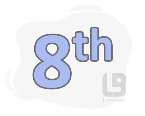 Definition And Meaning Of Eighth Langeek