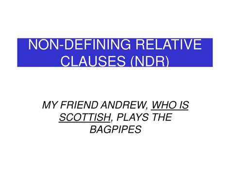 PPT RELATIVE CLAUSES DEFINING NON DEFINING PowerPoint Presentation ID