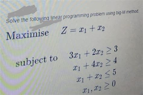 Solved Solve The Following Linear Programming Problem Using