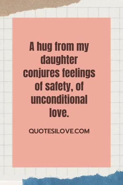 A Hug From My Daughter Quotes Quotes I Love