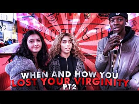 When And How Did You Lose Your Virginity Pt 2 | Public Interview - YouTube