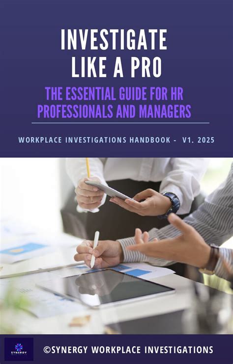 Investigate Like A Pro Handbook Synergy Workplace Investigations