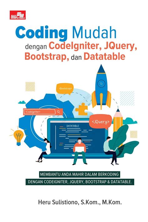 Sampul Depan Coding Mudah Dengan Codeigniter Jquery Bootstrap Dan Datatable Tidak Tersedia