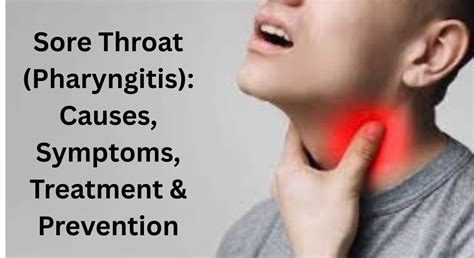Sore Throat Pharyngitis Causes Symptoms Treatment And Best