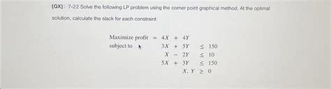 solved [qx] 7 22 solve the following lp problem using the