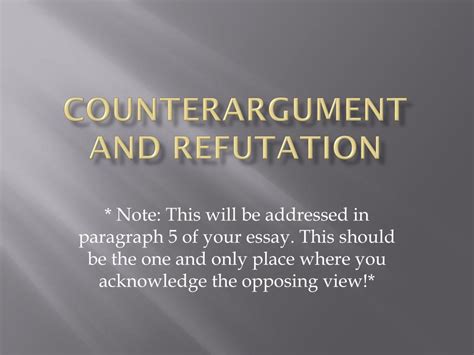 Ppt Counterargument And Refutation Powerpoint Presentation Free Download Id 2254374