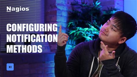 Configuring Notification Methods In Nagios Xi Youtube