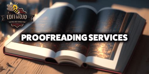 Polish Your Prose How Professional Proofreading Services Can Transform Your Writing