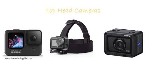 Top 5 Best Head Cameras Wearable Technology Life