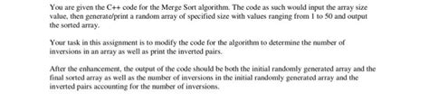 Solved You Are Given The C Code For The Merge Sort Chegg