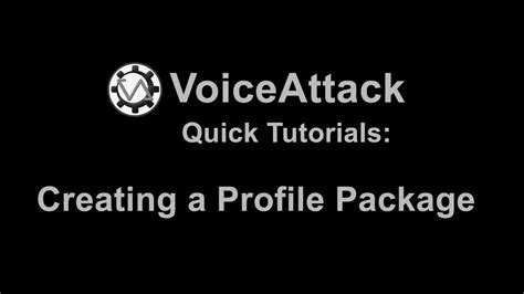 Voiceattack Quick Tutorial Profile Packaging Youtube