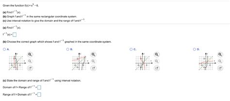 Solved Given The Function F X X3 6 A Find F X B Chegg Com