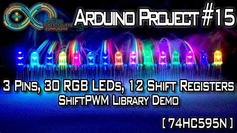Arduino Project 15 3 Pins 30 Rgb Leds 12 Shift Registers 74hc959n