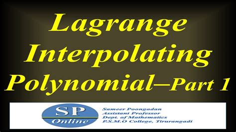 S5 Bsc Numerical Analysis Lecture 12 Lagrange Interpolating