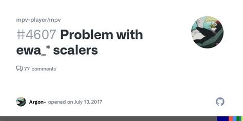 Problem With Ewa Scalers · Issue 4607 · Mpv Playermpv · Github