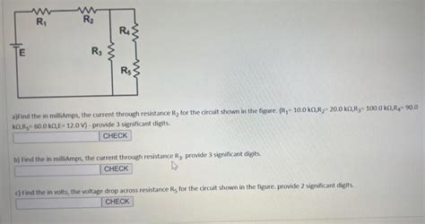 Solved A Find The In Milliamps The Current Through