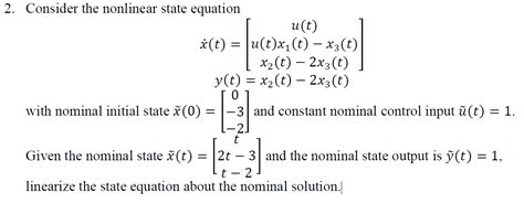solved linearize the nonlinear state equationconsider the