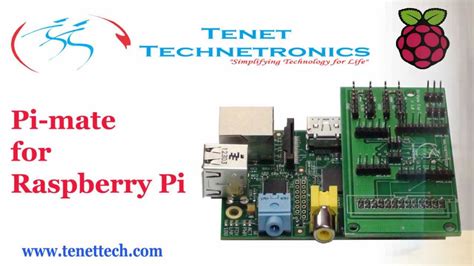 tenet technetronics pi mate for raspberry pi youtube