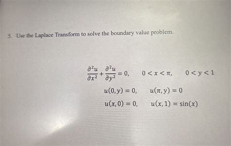 solved use the laplace transform to solve the boundary value