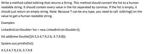 Solved Write A Method Called Tostring That Returns A String