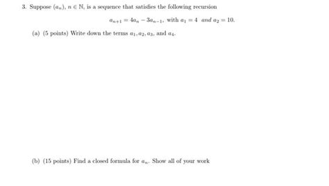 solved 3 suppose an n∈n is a sequence that satisfies the