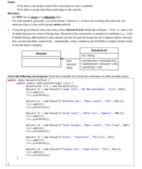 Given Code Public Class Dessert Private String