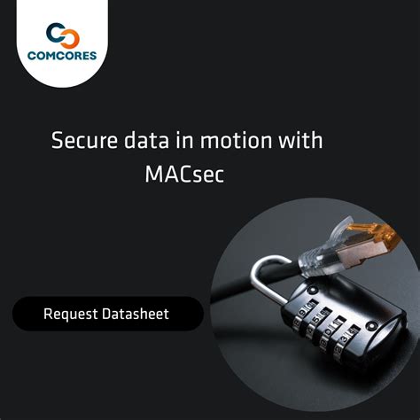 Comcores Aps On Linkedin Macsec