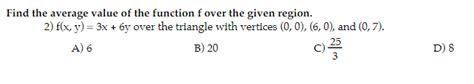 Solved Find The Average Value Of The Function F Over The