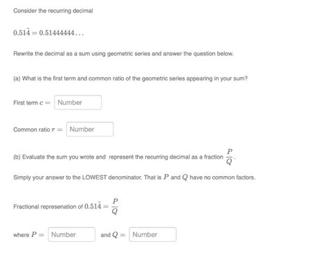 Solved Consider The Recurring Decimal Chegg