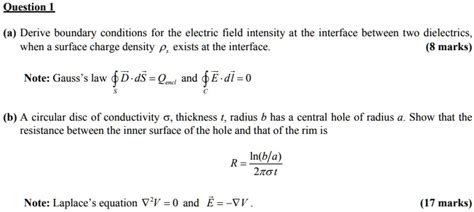 Question 1 A Derive Boundary Conditions For The Electric Field Intensity At The Interface