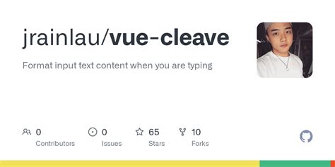 Github Jrainlauvue Cleave Format Input Text Content When You Are Typing