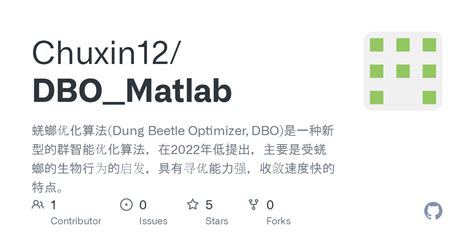 Github Chuxin12dbomatlab 蜣螂优化算法dung Beetle Optimizer Dbo是一种新型的