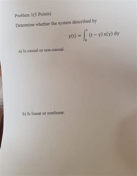 Solved Problem 1 5 Points Determine Whether The System