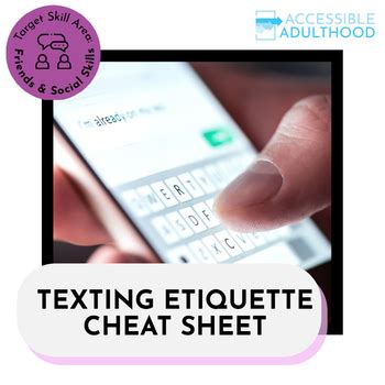Texting Etiquette Cheat Sheet Cell Phone Rules Responsible
