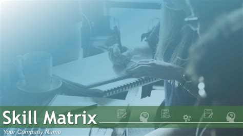 Top 7 Employee Skills Matrix Templates